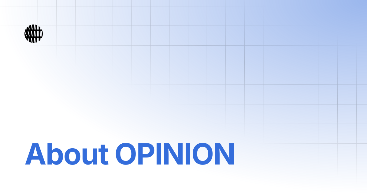 About OPINION | OPINION Docs